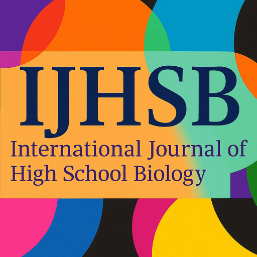 IJHSB – International Journal of High School Biology – High School Journal